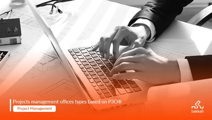 Projects management offices types based on P3O® | Bakkah Learning